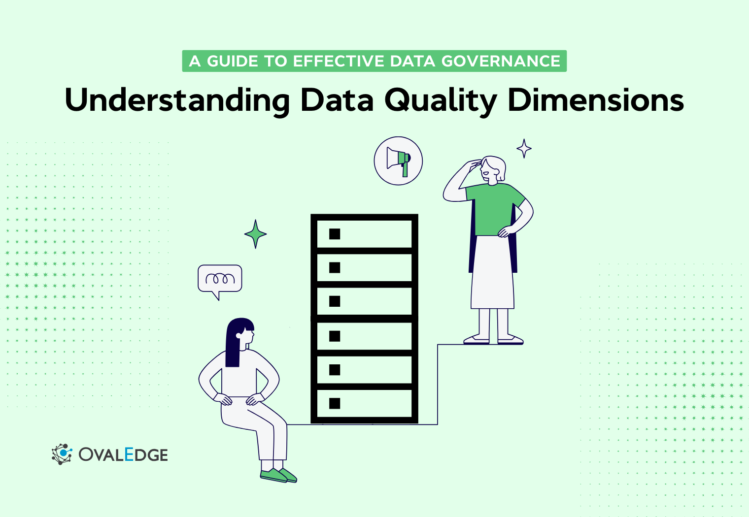 Data Quality Dimensions: Key Metrics & Best Practices for 2025
